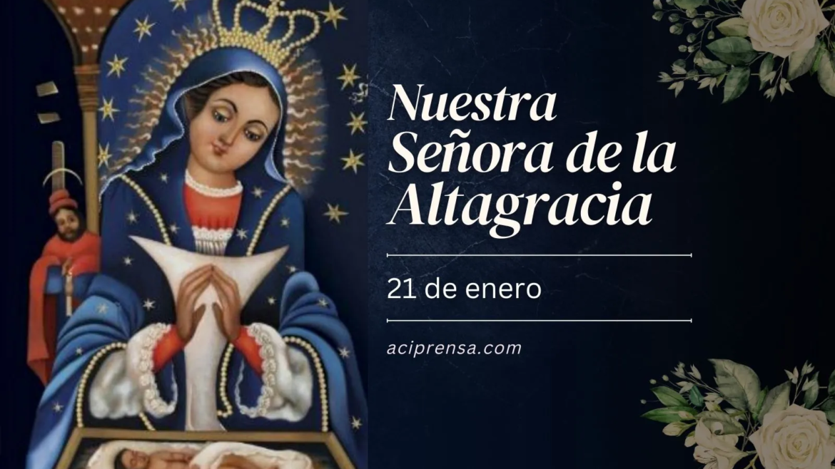 Hoy, República Dominicana celebra a su santa patrona, Nuestra Señora de ...