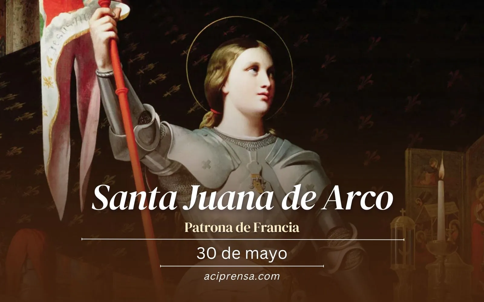 Hoy se celebra a Santa Juana de Arco, mística, heroína y mártir ...